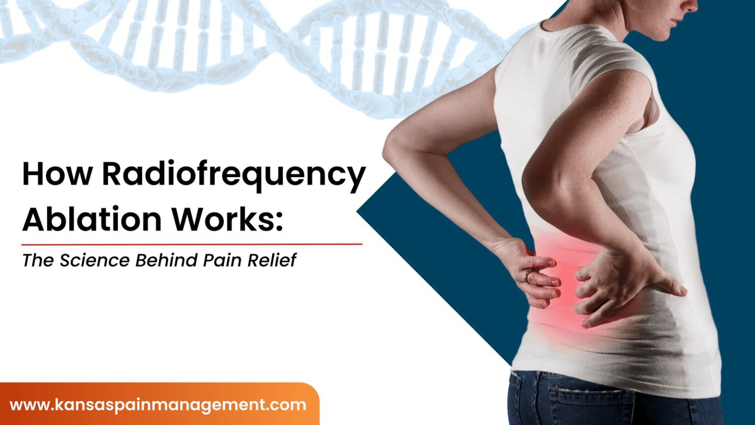 How Radiofrequency Ablation Works for Pain Relief | Kansas Pain Management