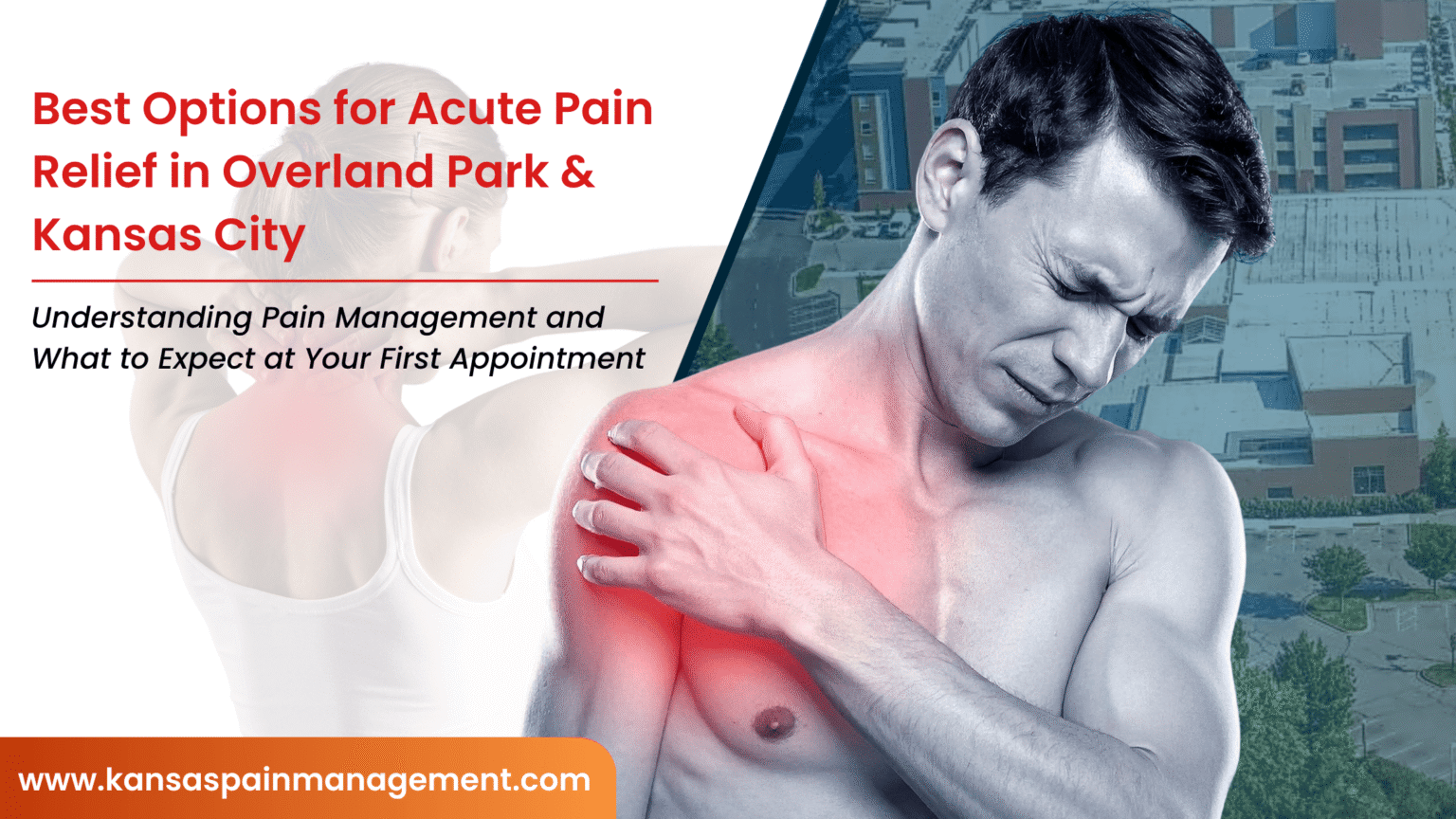 Best Options for Acute Pain Relief in Overland Park & Kansas City