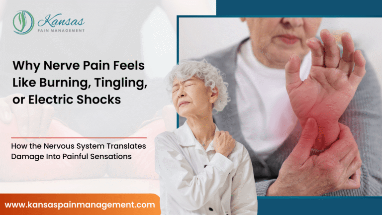 Why Nerve Pain Feels Like Burning, Tingling, or Electric Shocks